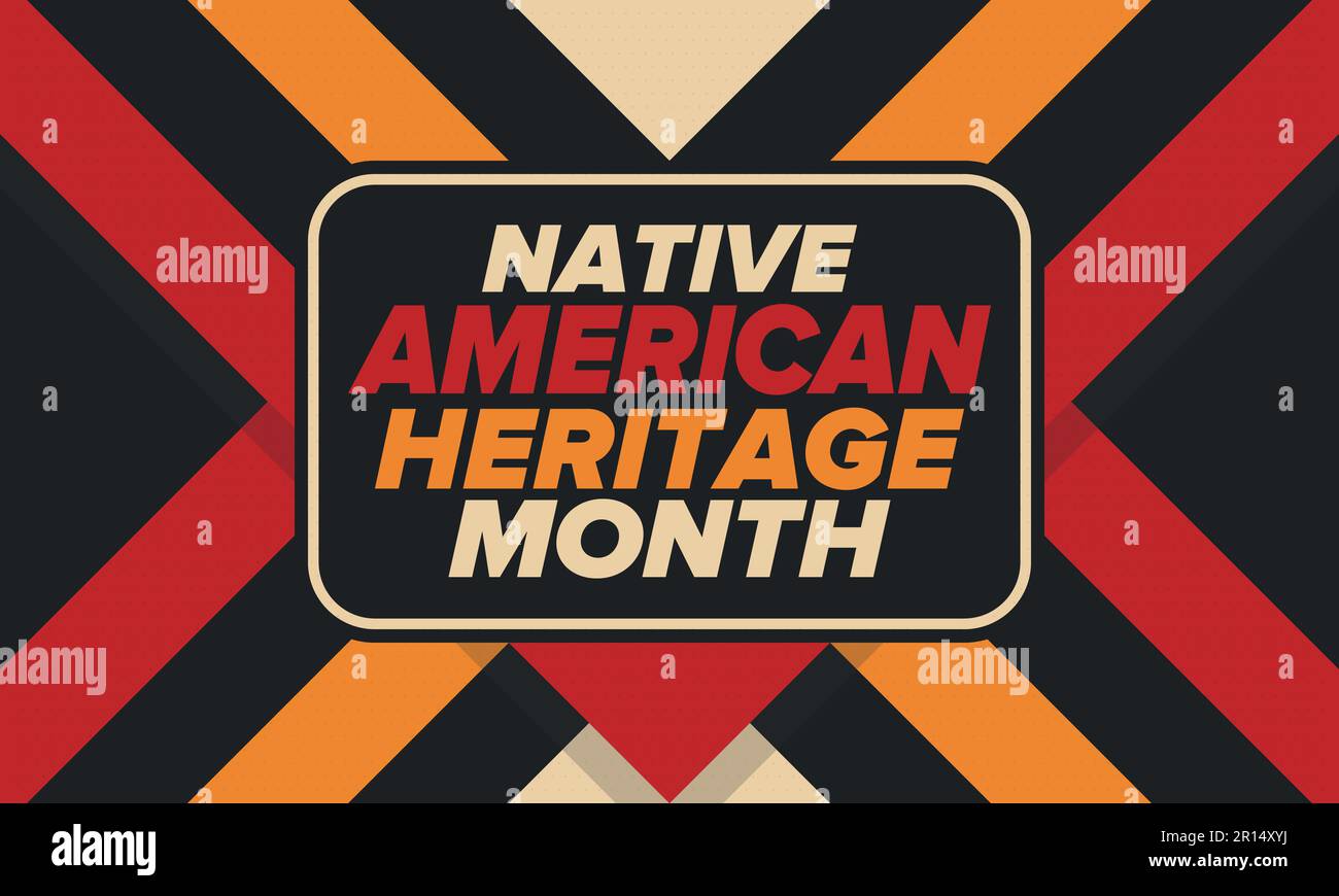 Native American Heritage Month in November. American Indian culture ...