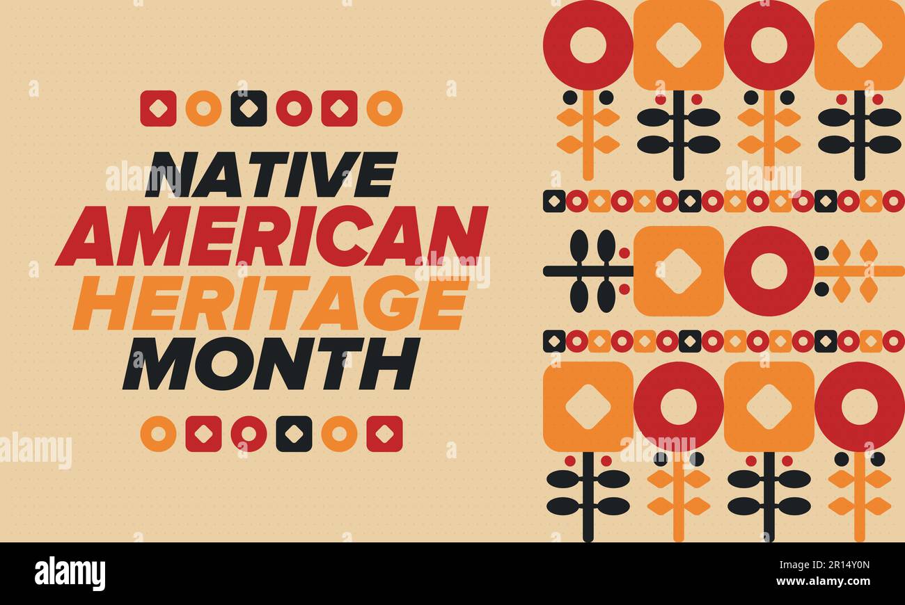 Native American Heritage Month in November. American Indian culture ...