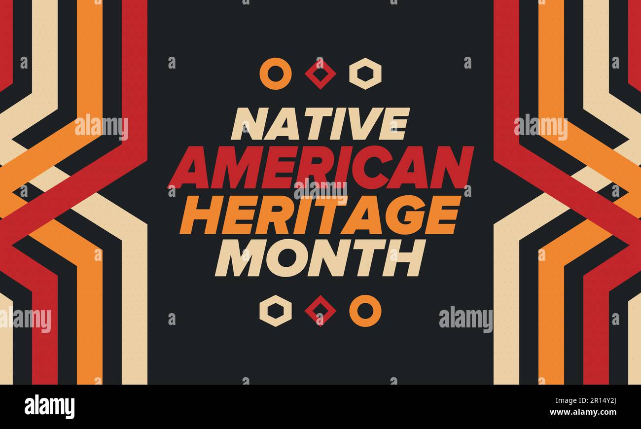 Native American Heritage Month in November. American Indian culture ...