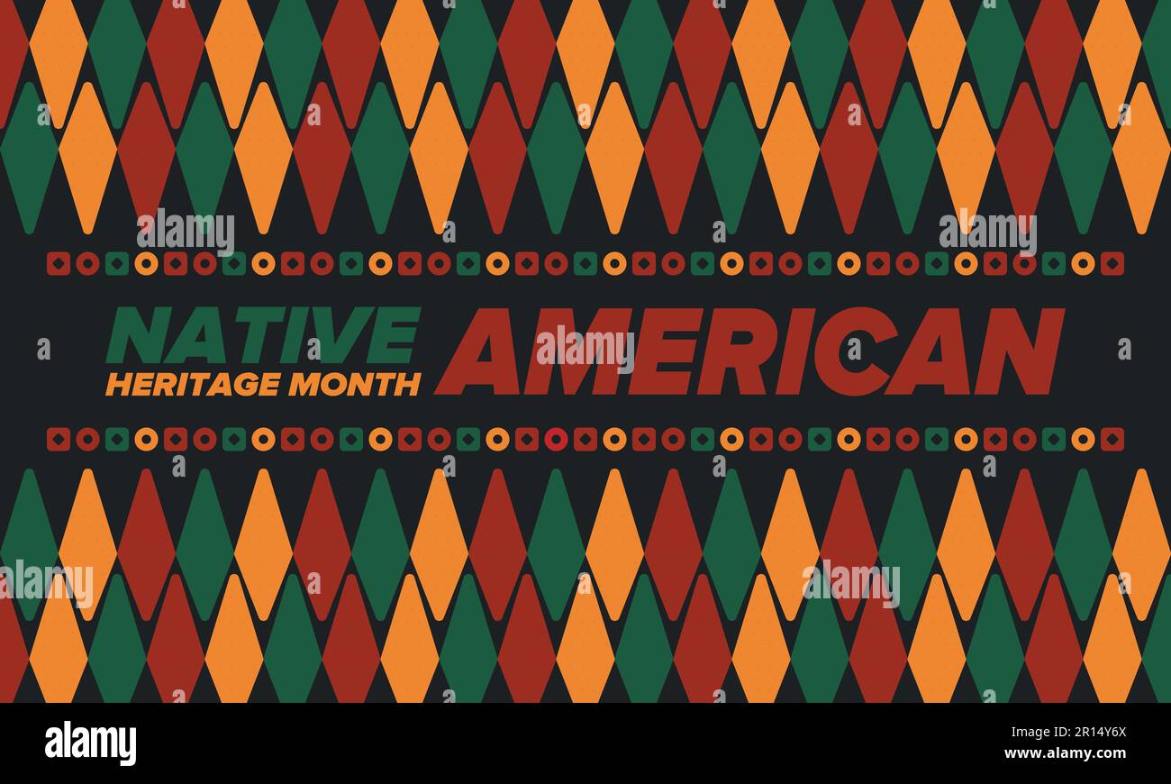 Native American Heritage Month in November. American Indian culture ...