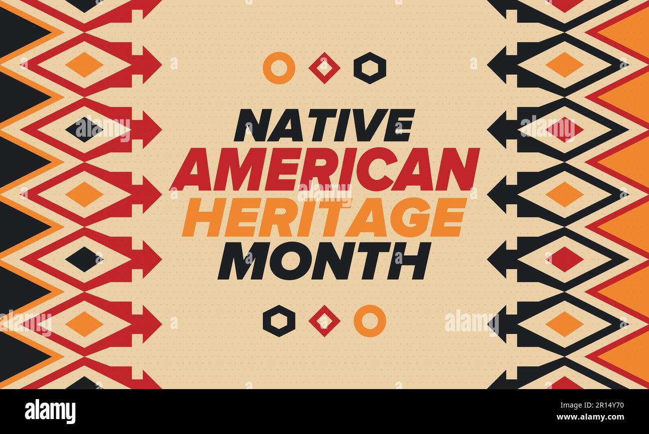 Native American Heritage Month in November. American Indian culture ...