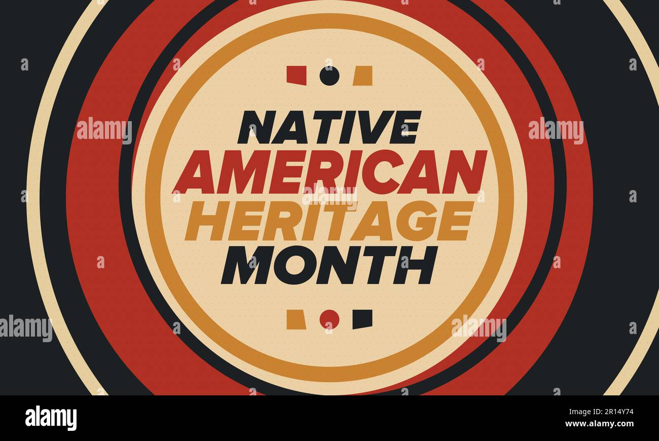 Native American Heritage Month in November. American Indian culture ...