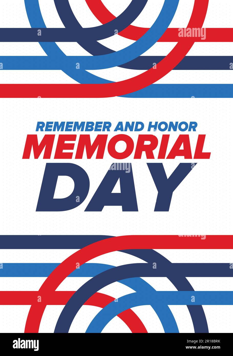 Memorial Day in United States. Remember and Honor. Federal holiday for ...