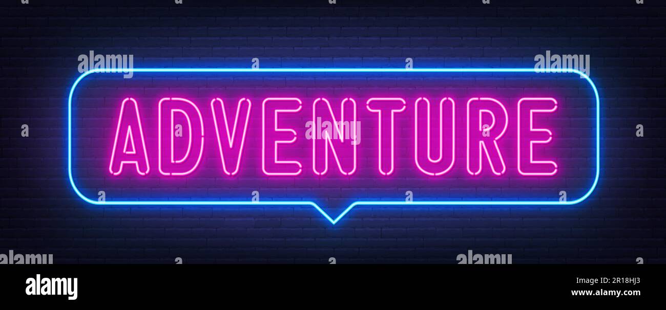 Adventure neon sign in the speech bubble on brick wall background Stock ...
