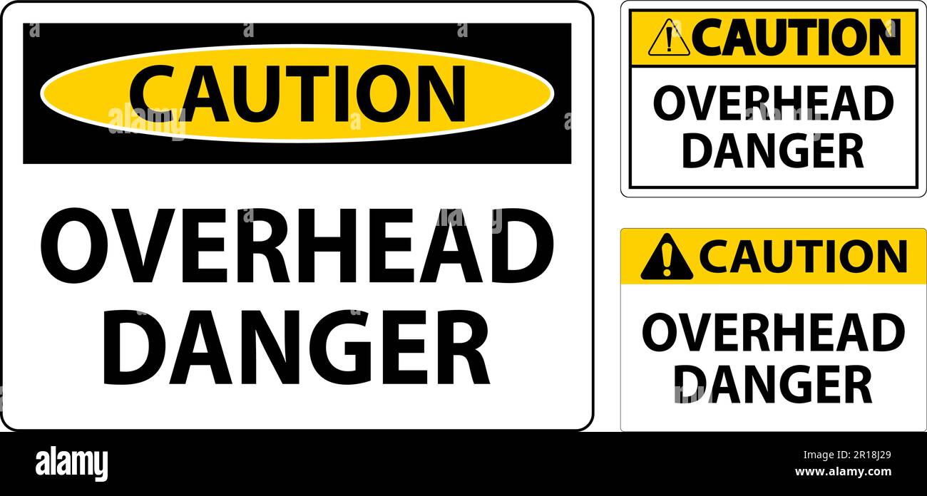 Symbol Caution Sign Overhead Danger Stock Vector Image & Art - Alamy