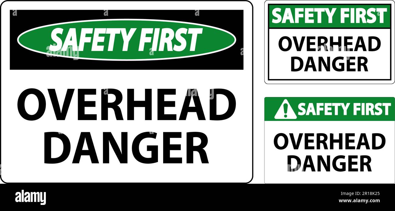 Symbol Safety First Sign Overhead Danger Stock Vector Image & Art - Alamy
