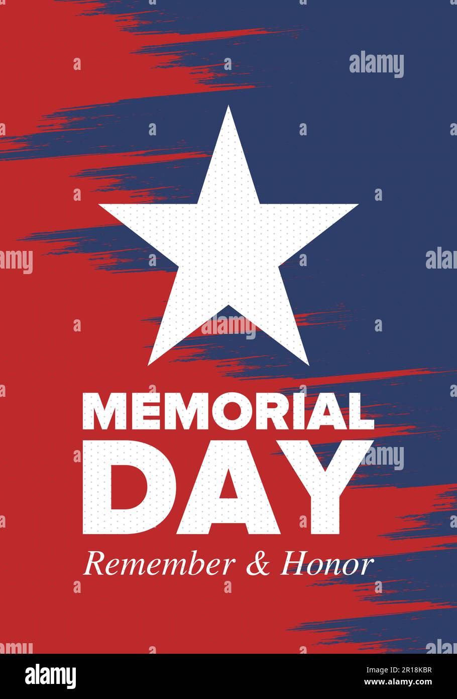 Memorial Day in United States. Remember and Honor. Federal holiday for ...