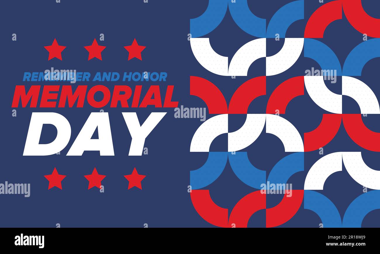 Memorial Day in United States. Remember and Honor. Federal holiday for ...