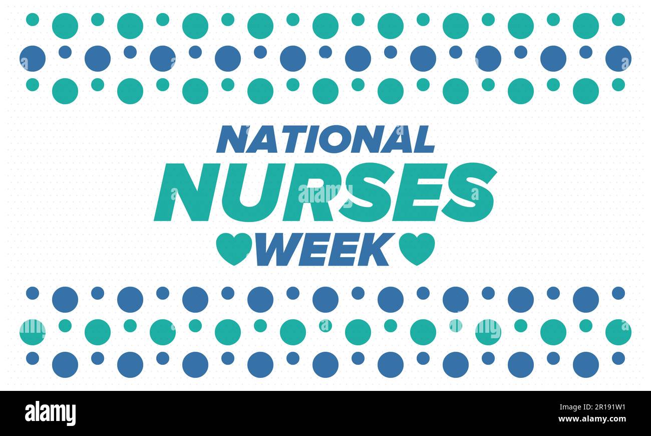 National Nurses Week. Thank you nurses. Medical and health care ...
