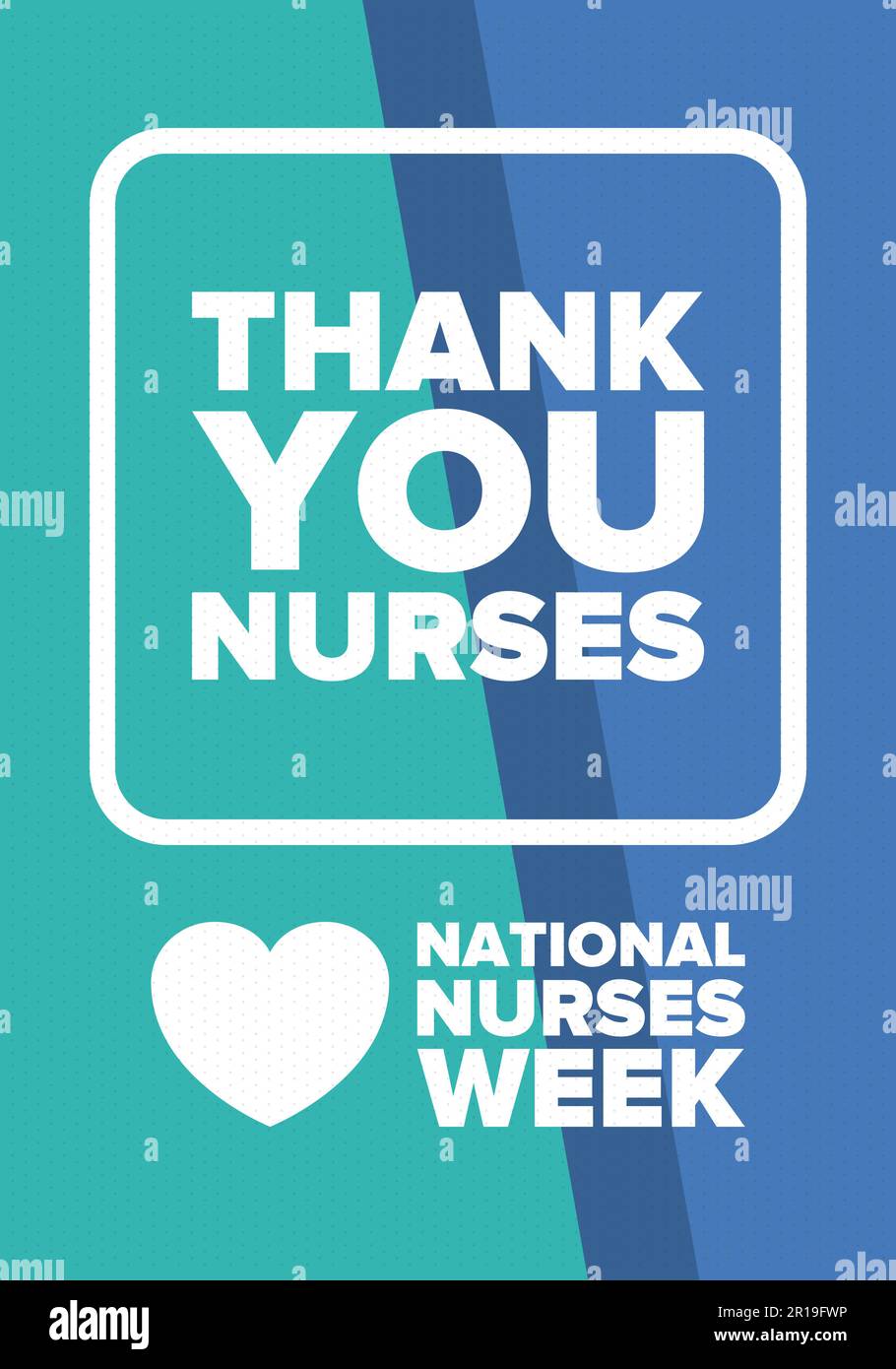 National Nurses Week. Thank you nurses. Medical and health care ...