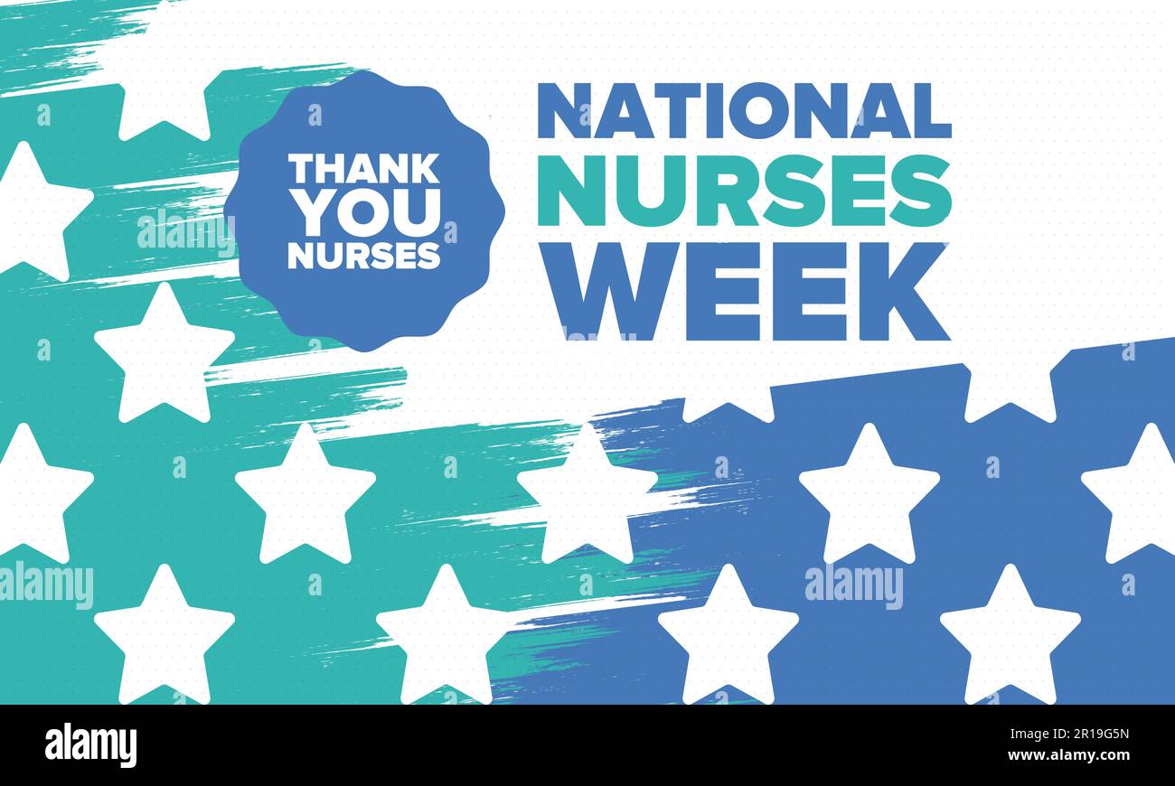 National Nurses Week. Thank you nurses. Medical and health care ...