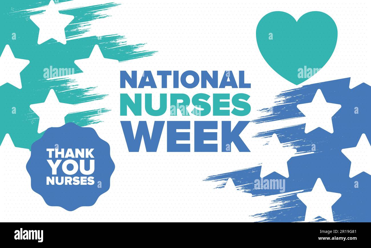 National Nurses Week. Thank you nurses. Medical and health care ...