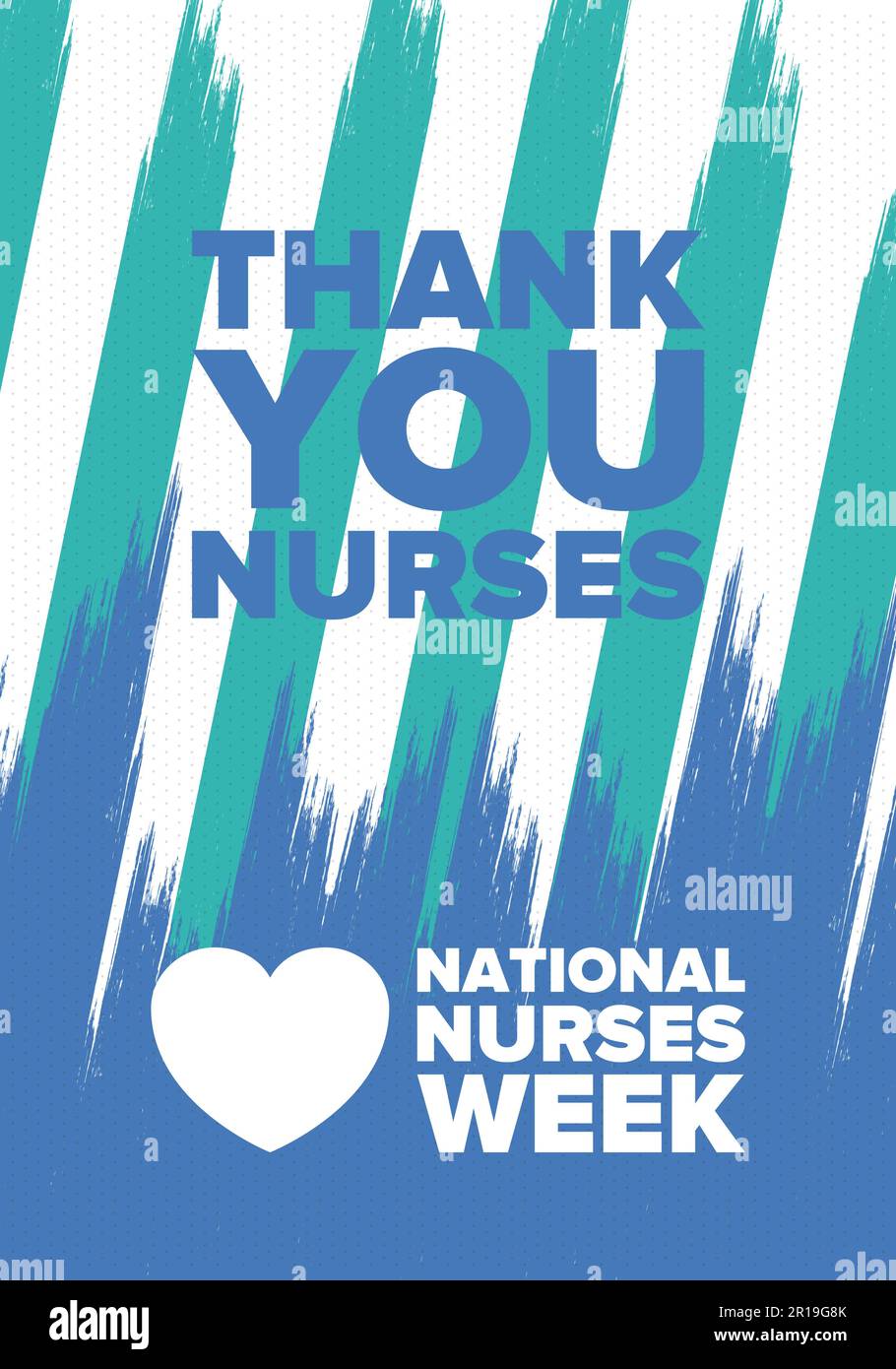 National Nurses Week. Thank you nurses. Medical and health care ...