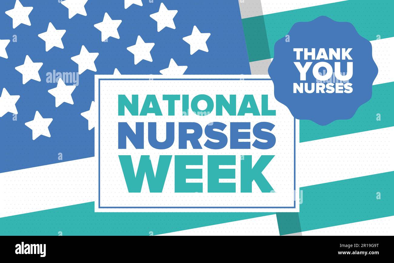 National Nurses Week. Thank you nurses. Medical and health care ...