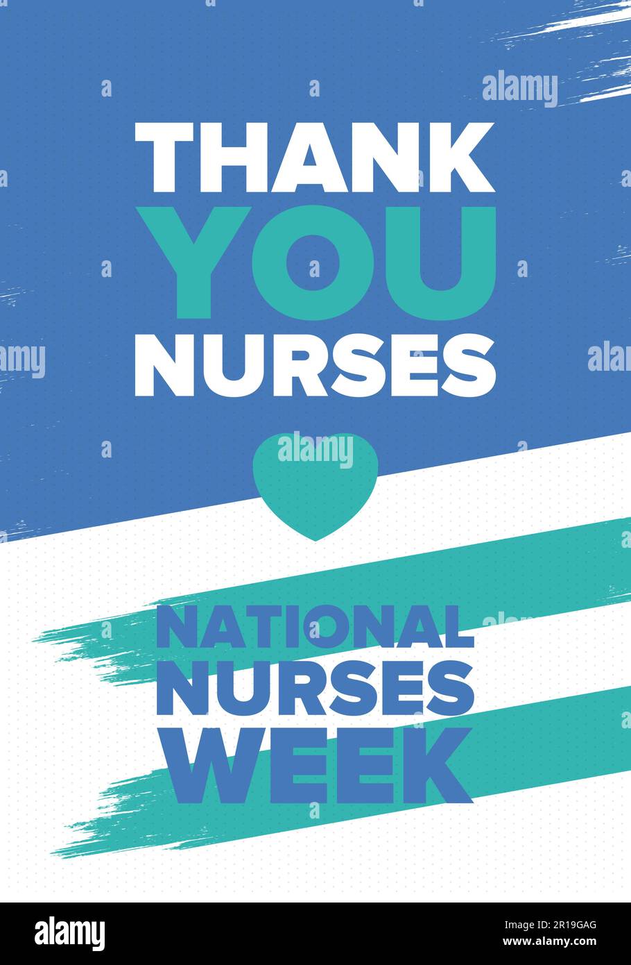 National Nurses Week. Thank you nurses. Medical and health care ...