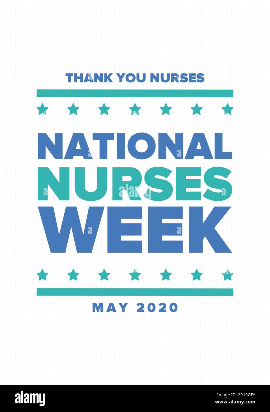 National Nurses Week. Thank you nurses. Medical and health care ...