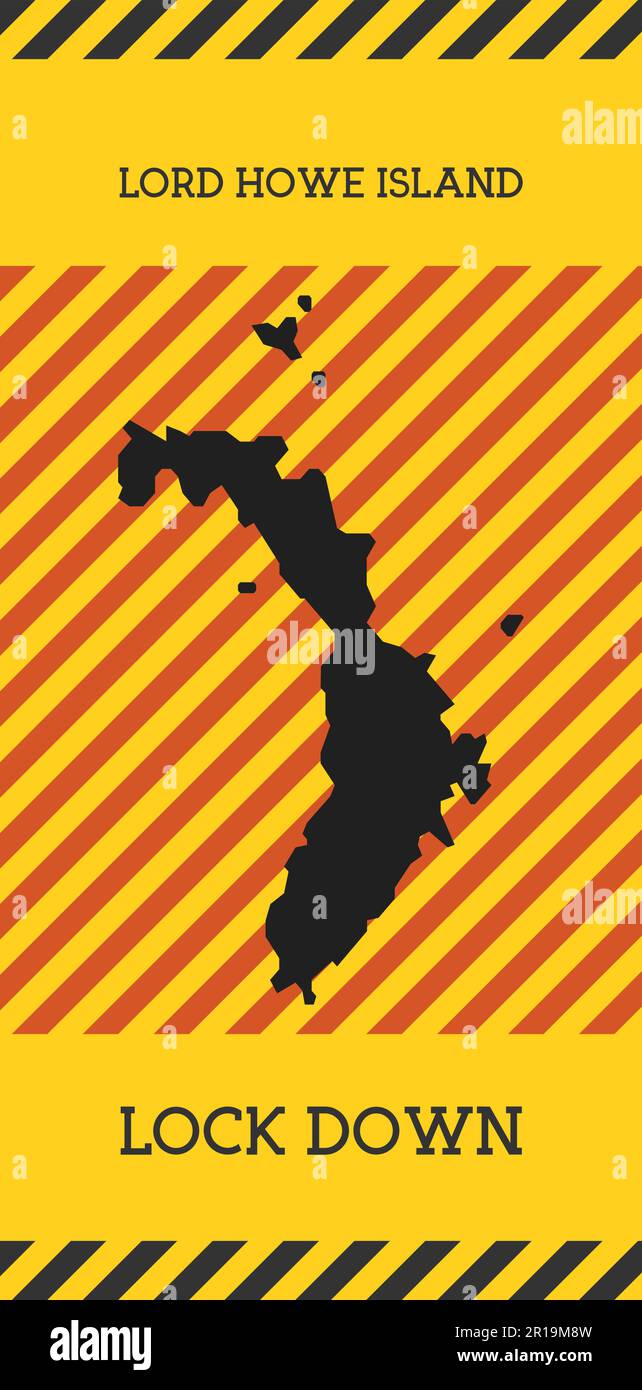 Lord Howe Island Lock Down Sign. Yellow island pandemic danger icon ...
