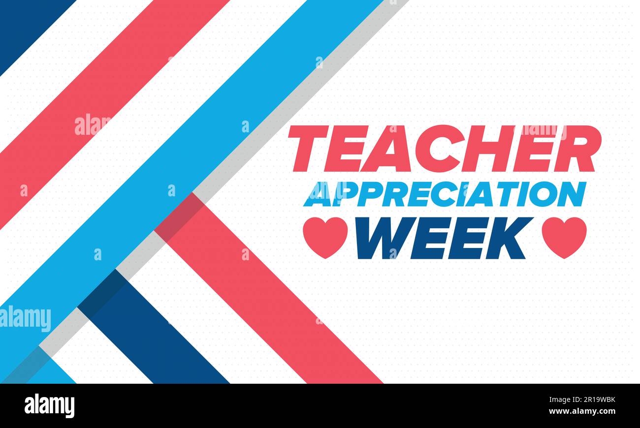 Teacher Appreciation Week in United States. Celebrated in May. In ...