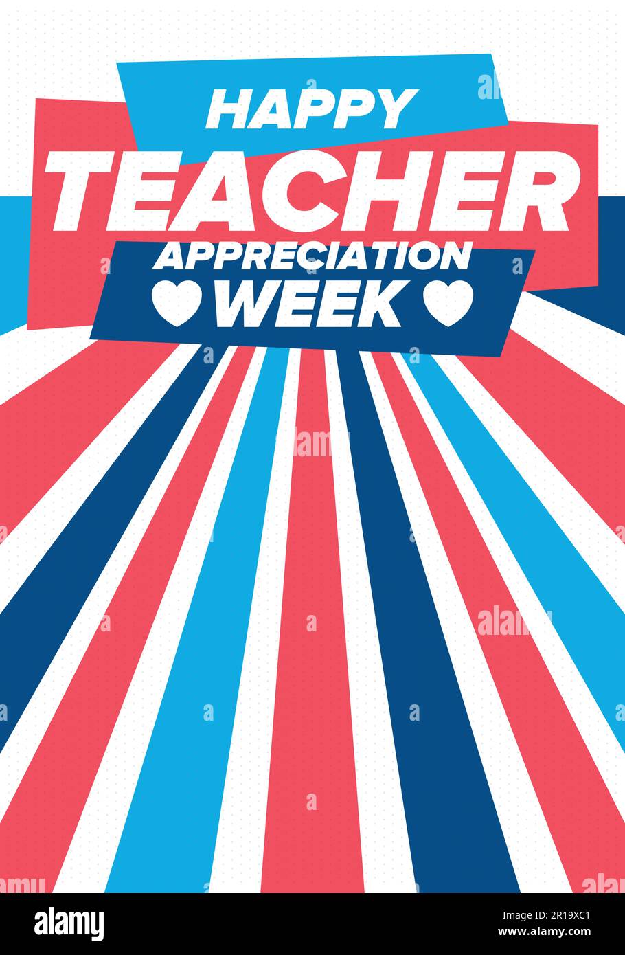 Teacher Appreciation Week in United States. Celebrated in May. In ...