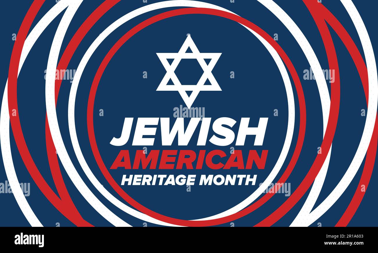 Jewish American Heritage Month in May. Jewish American contribution to ...
