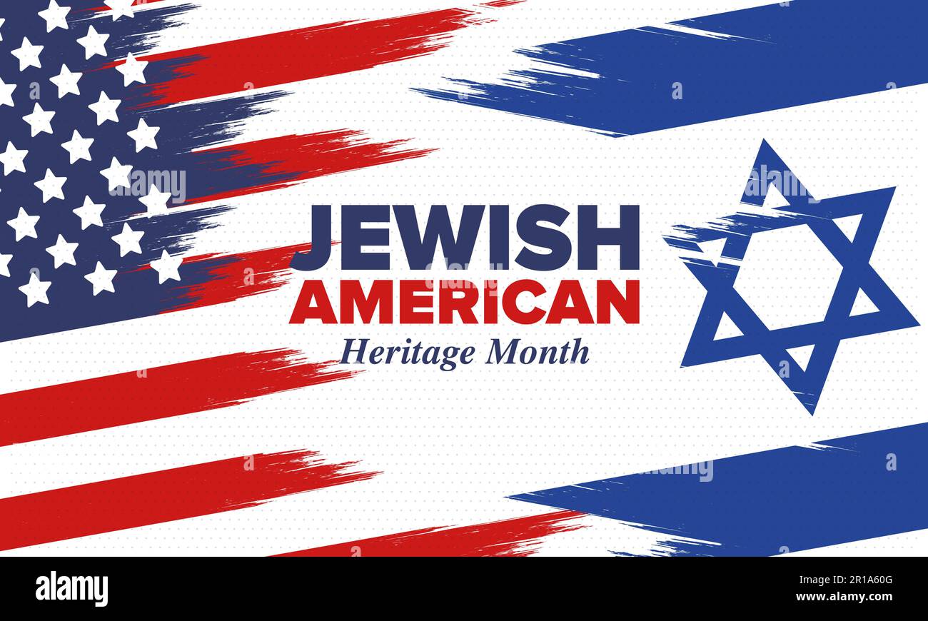 Jewish American Heritage Month in May. Jewish American contribution to ...