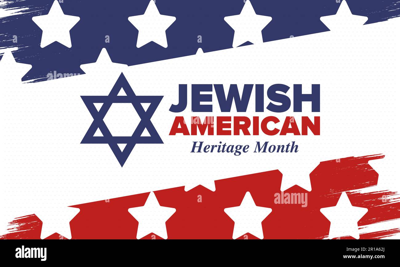 Jewish American Heritage Month in May. Jewish American contribution to ...
