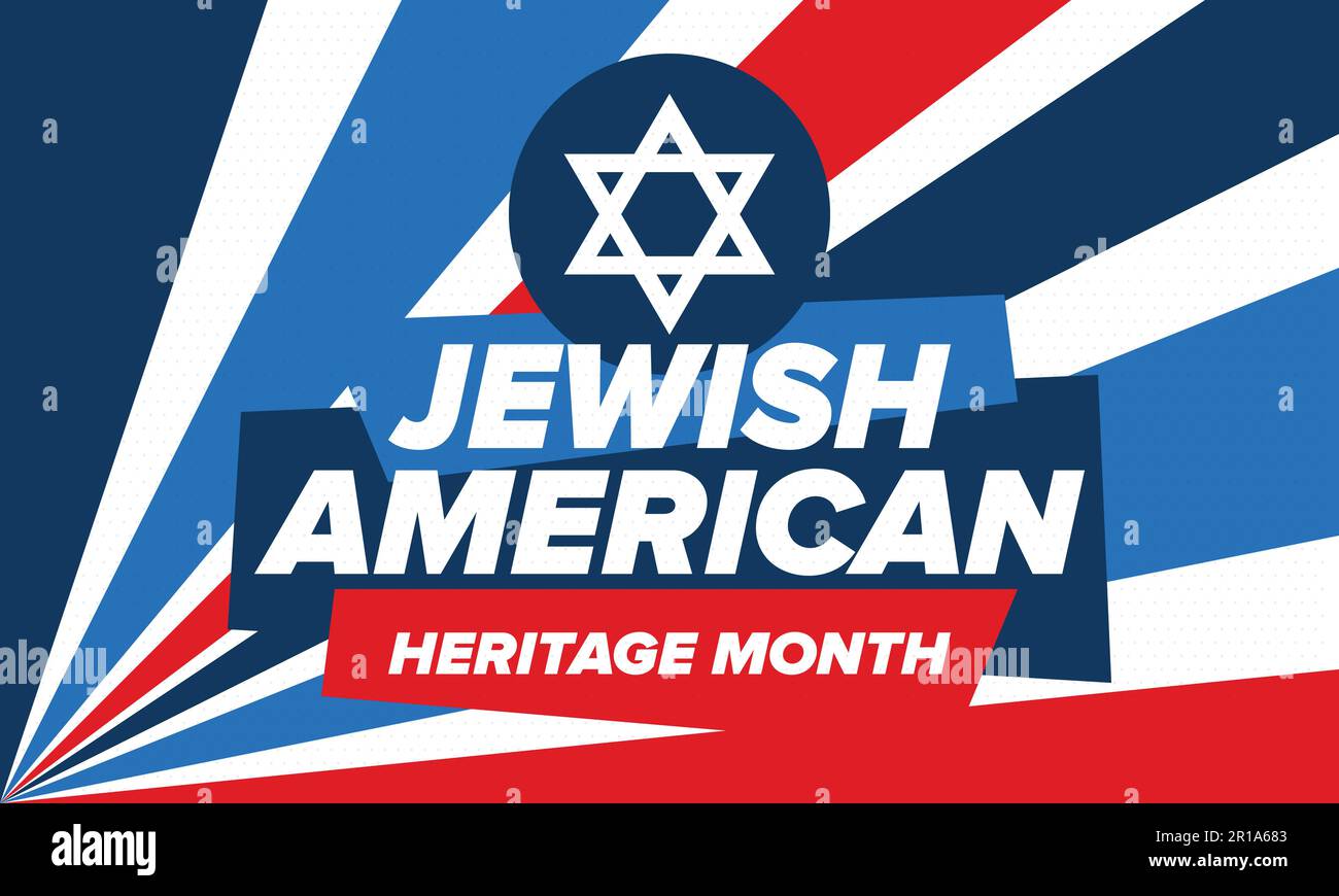 Jewish American Heritage Month in May. Jewish American contribution to ...