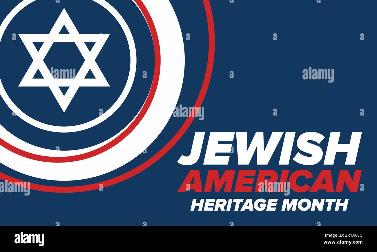 Jewish American Heritage Month in May. Jewish American contribution to ...