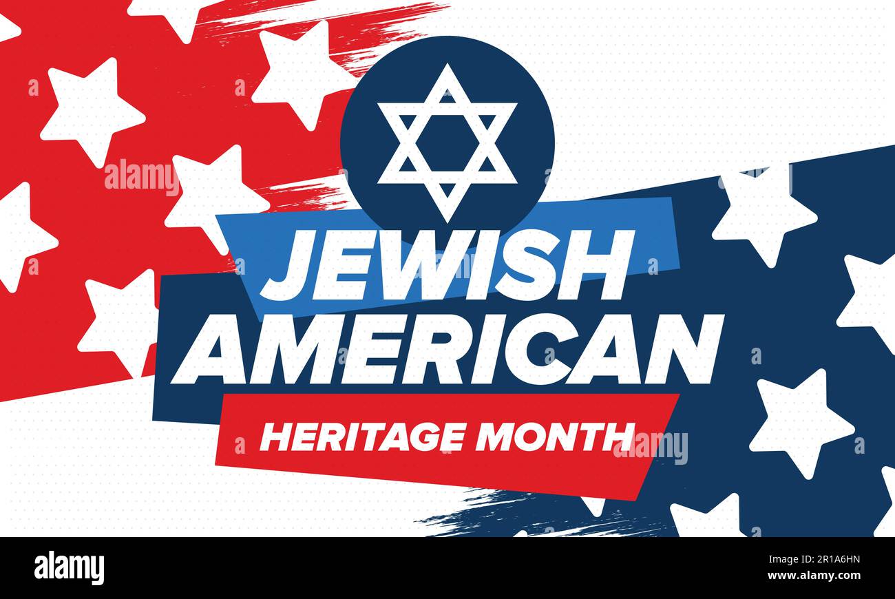 Jewish American Heritage Month in May. Jewish American contribution to ...