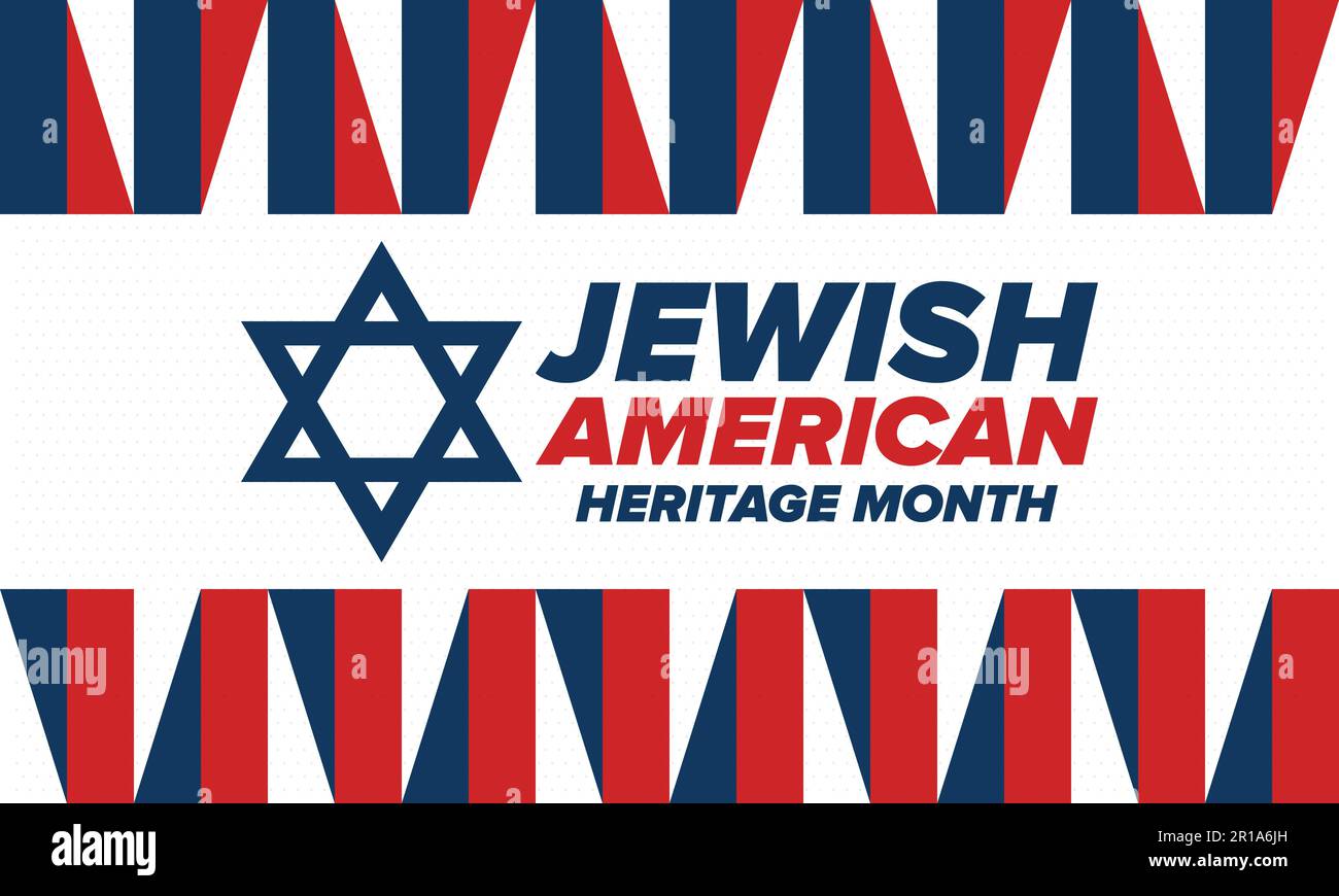 Jewish American Heritage Month in May. Jewish American contribution to ...