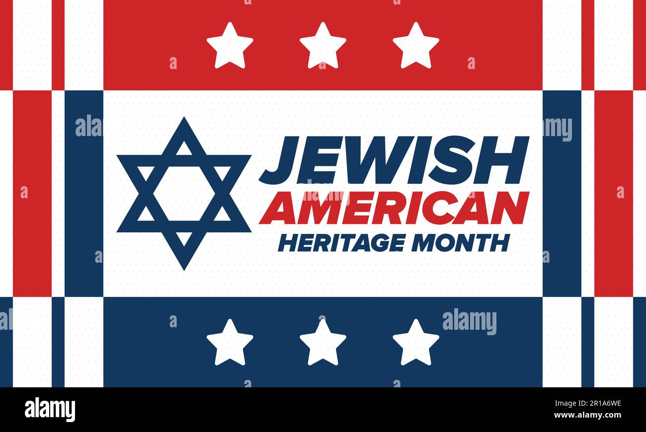 Jewish American Heritage Month in May. Jewish American contribution to ...