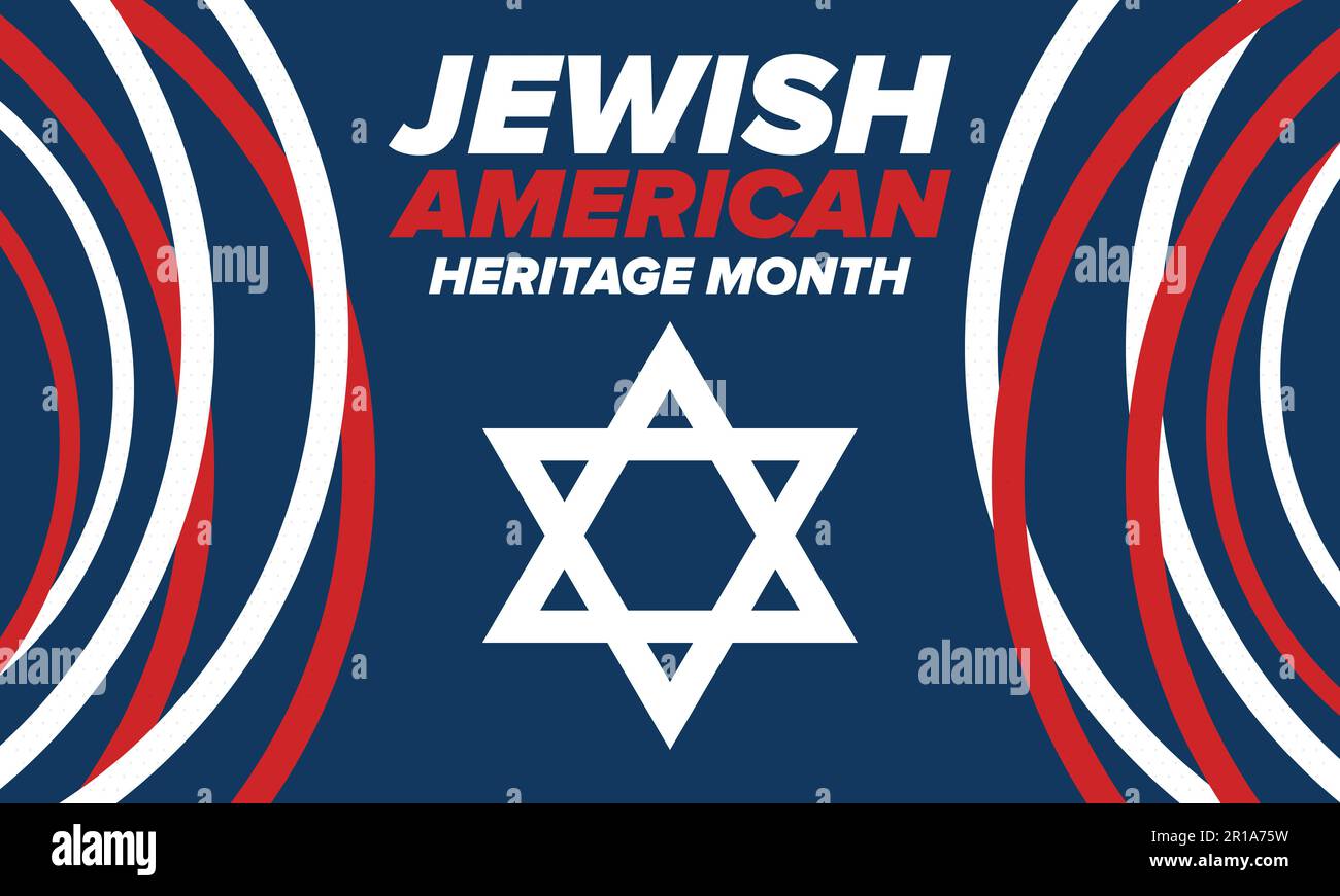 Jewish American Heritage Month in May. Jewish American contribution to ...