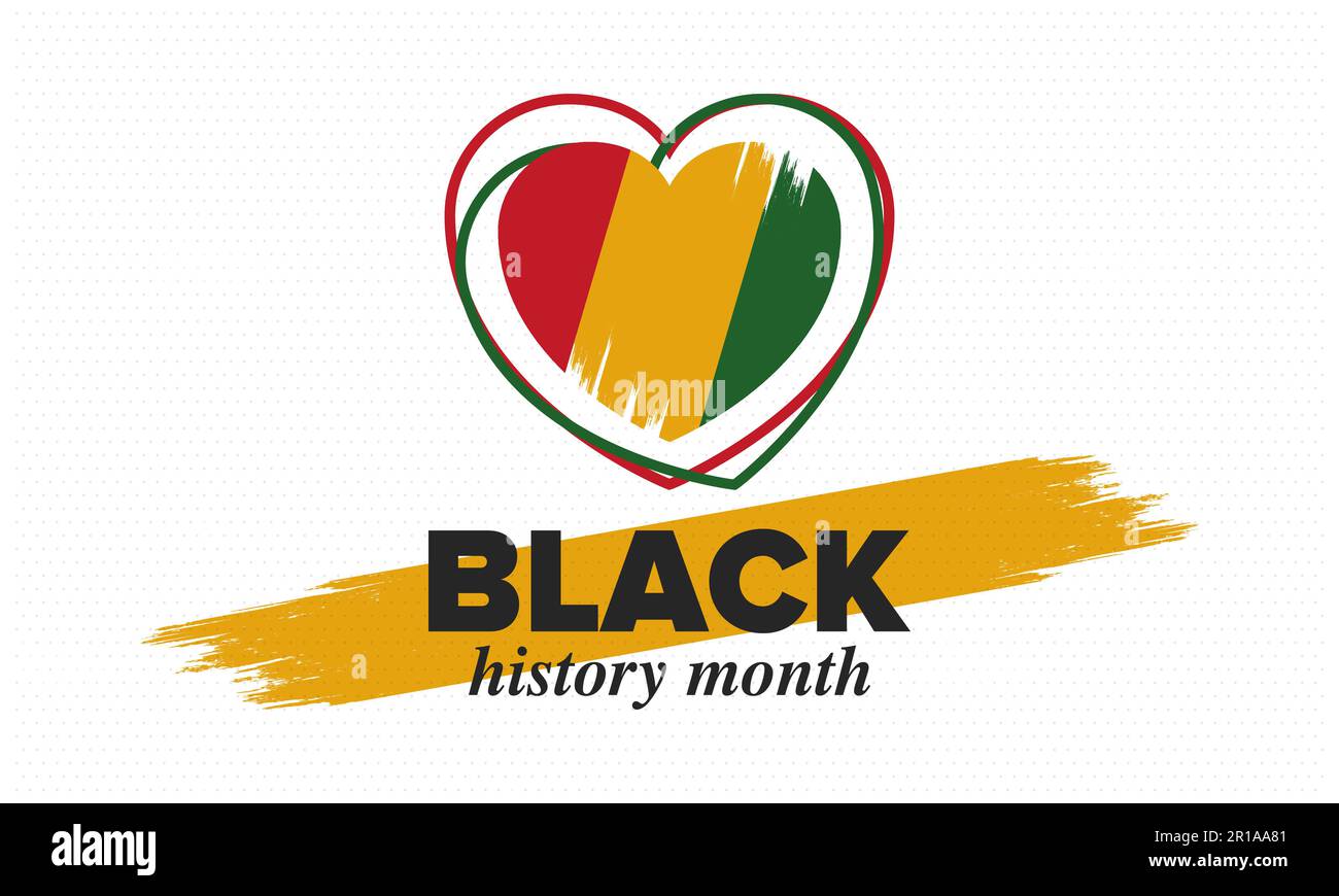 Black History Month. African American History. Celebrated annual. In ...