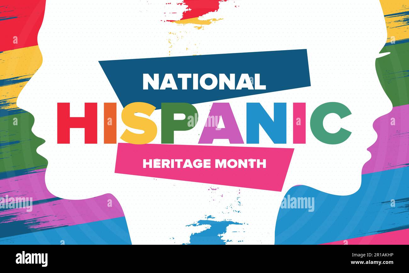 National Hispanic Heritage Month in September and October. Hispanic and ...