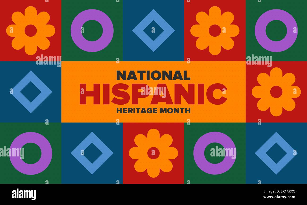 National Hispanic Heritage Month in September and October. Hispanic and ...