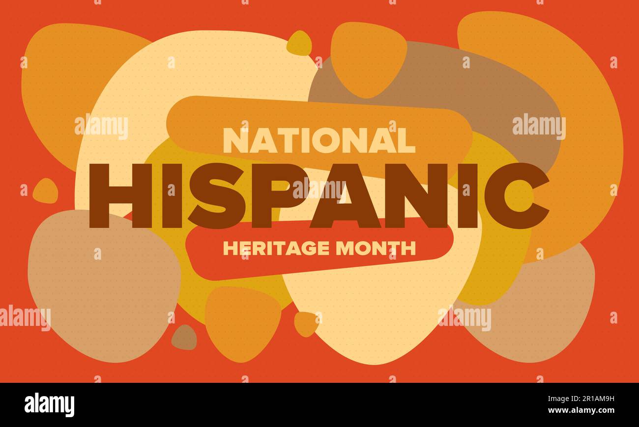 National Hispanic Heritage Month in September and October. Hispanic and ...