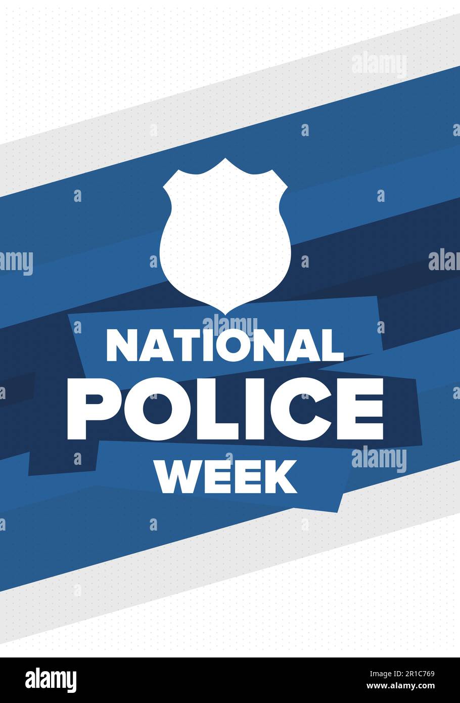 National Police Week in May. Celebrated in United States. In honor of ...