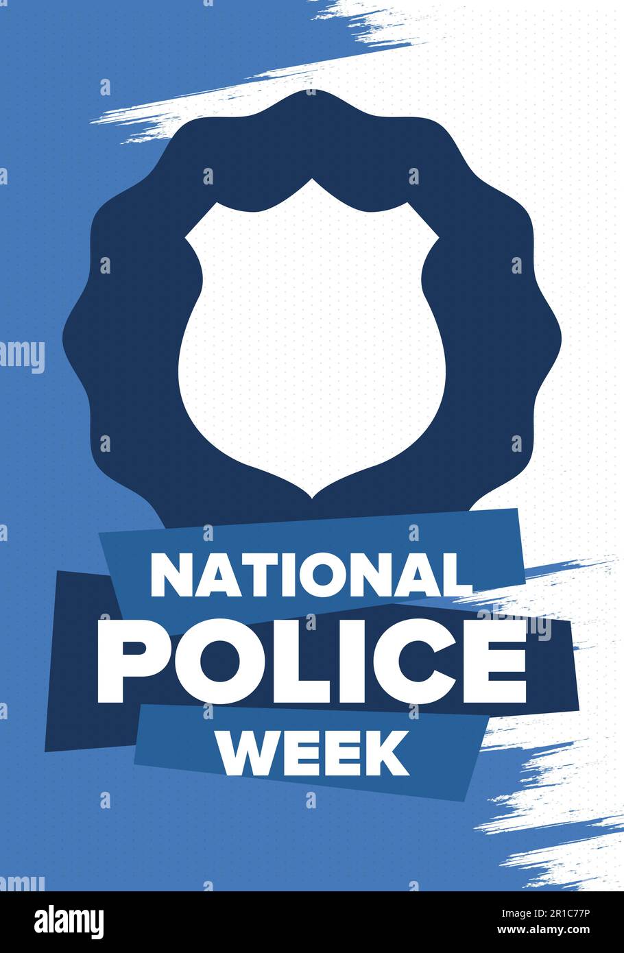 National Police Week in May. Celebrated in United States. In honor of ...