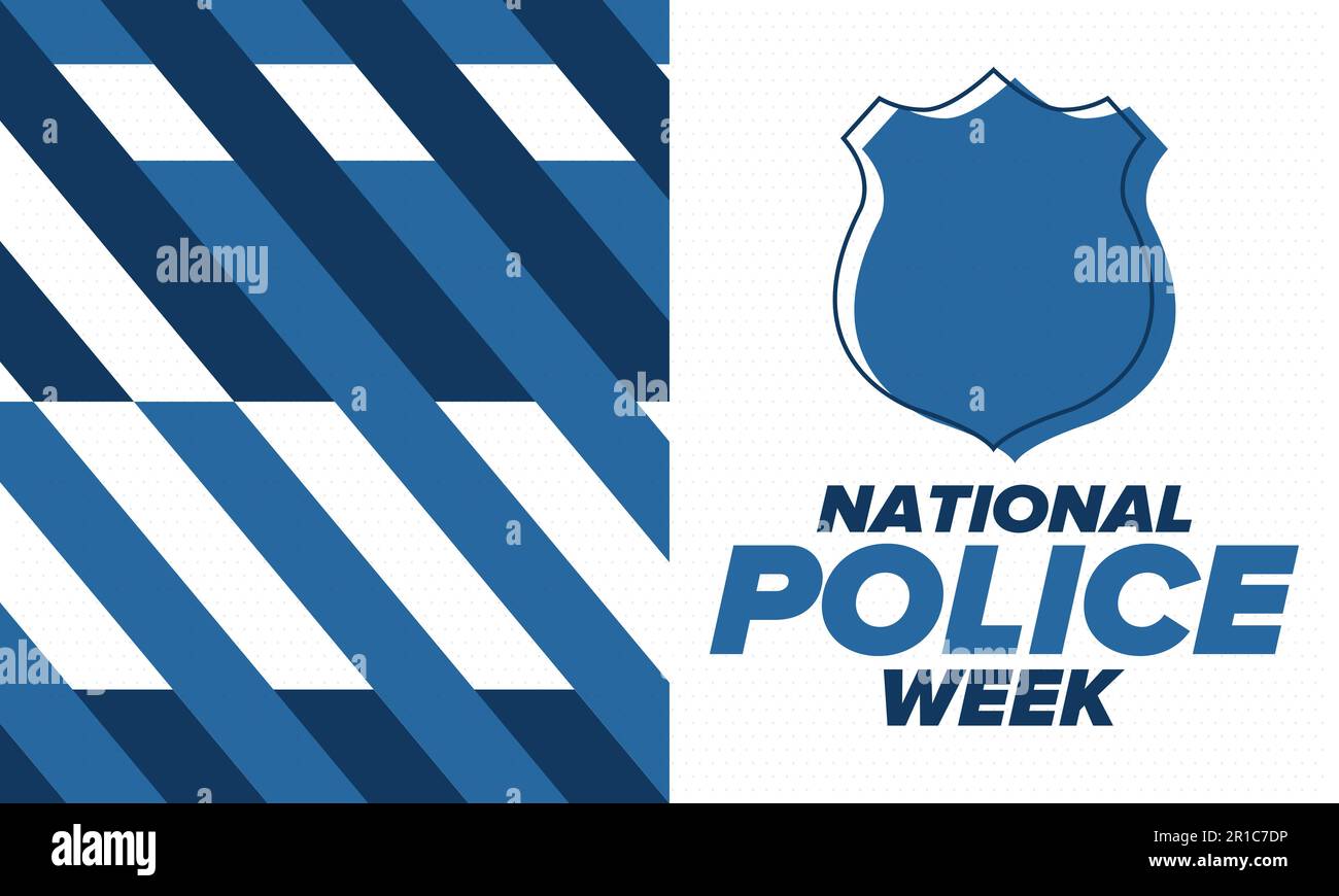 National Police Week in May. Celebrated in United States. In honor of ...