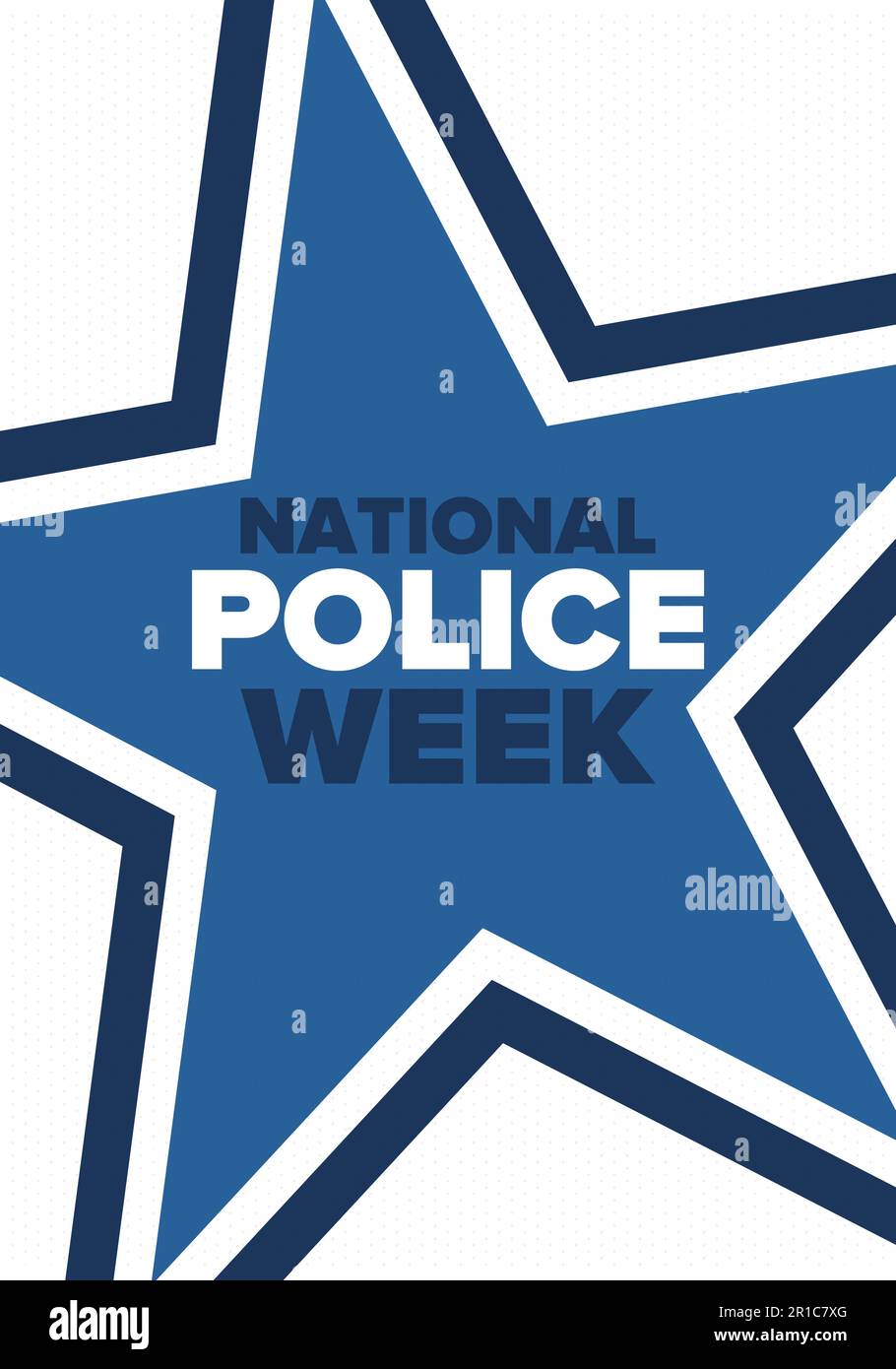 National Police Week in May. Celebrated in United States. In honor of ...
