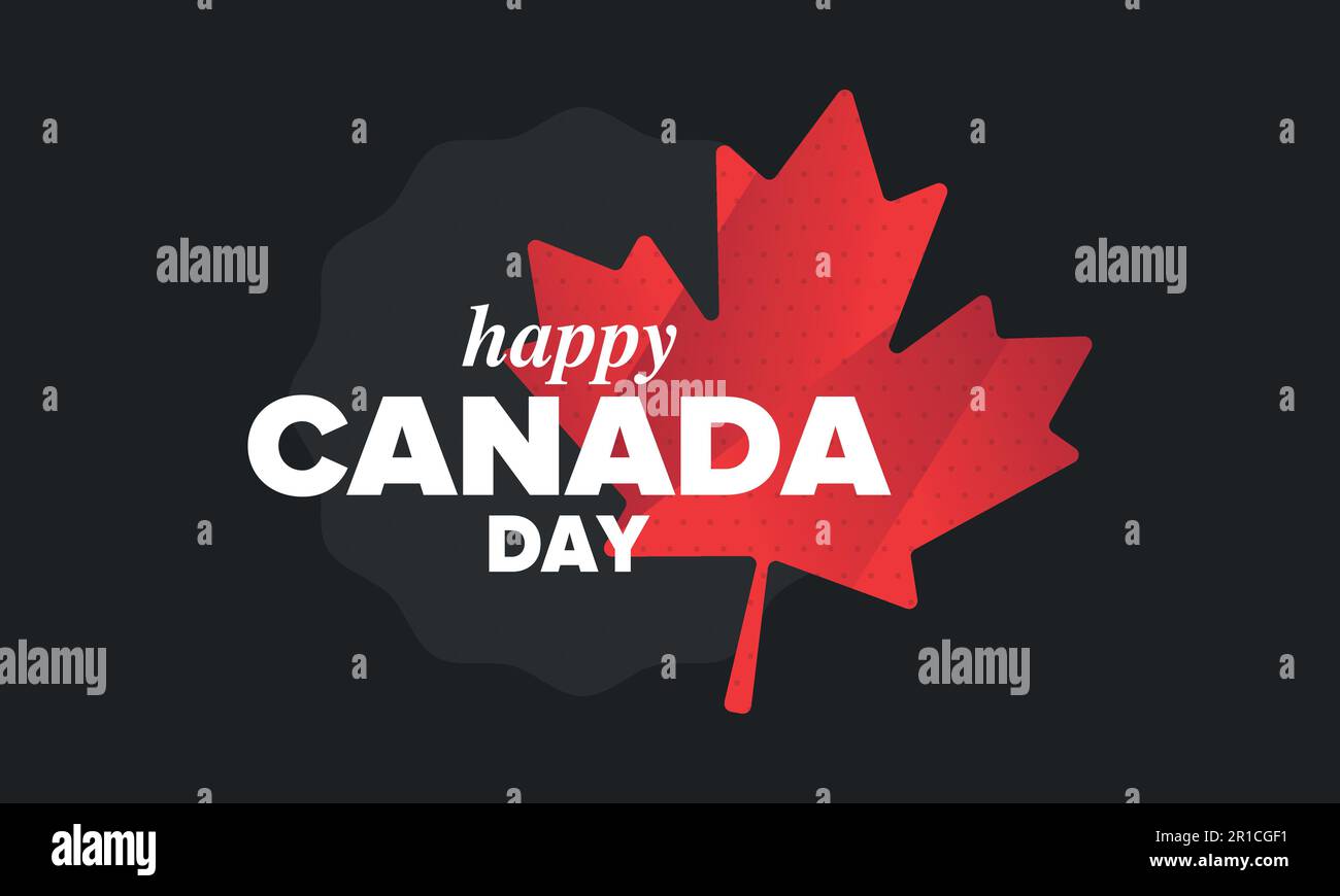 Happy Canada Day. National holiday, celebrated in July 1. Canadian flag ...