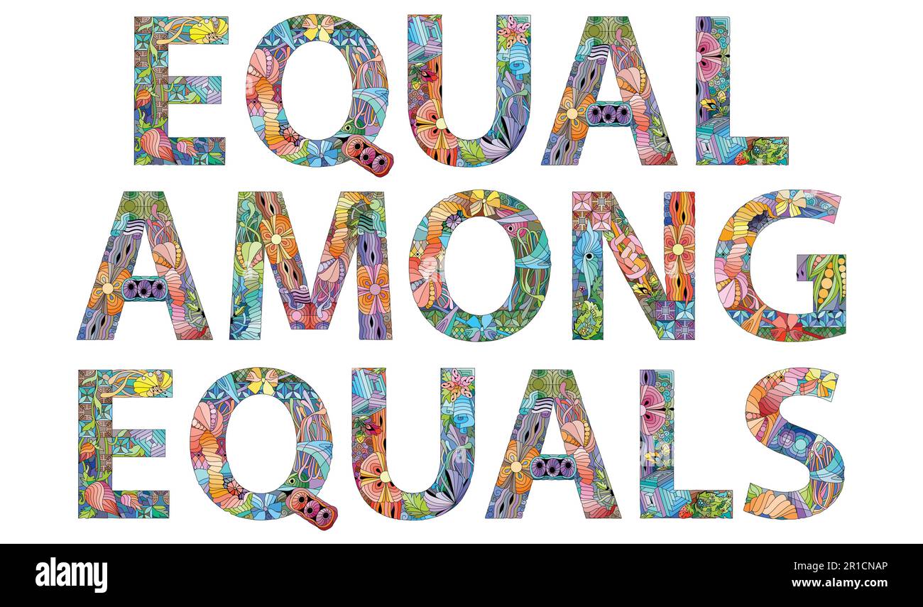 Hand-painted art design. Hand drawn illustration words EQUAL AMONG ...