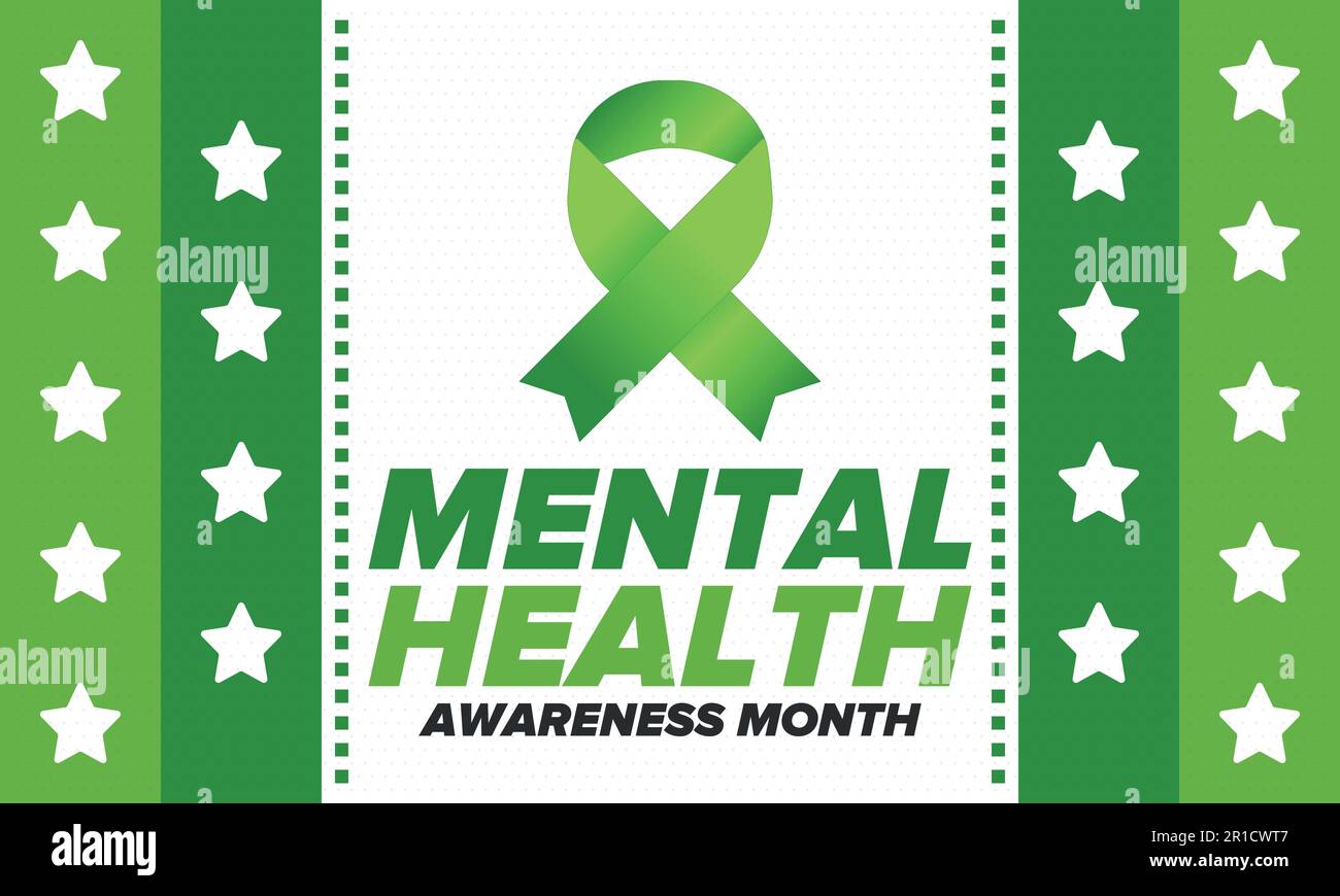 Mental Health Awareness Month in May. Raising awareness of mental ...