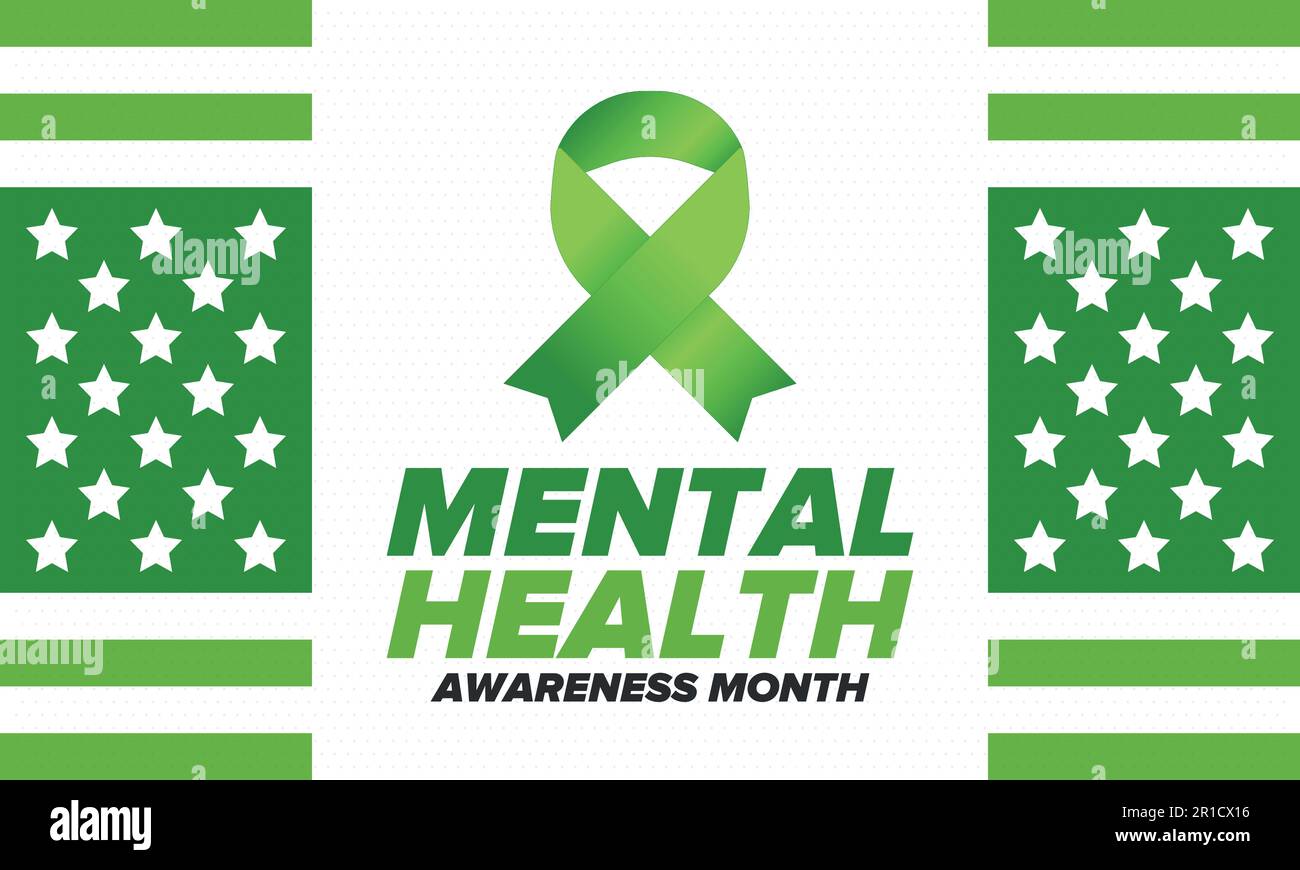 Mental Health Awareness Month in May. Raising awareness of mental ...