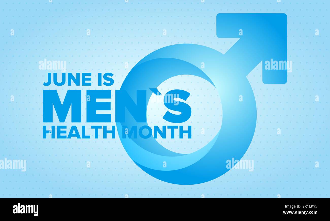 National Men's Health Month in June. Health education program ...