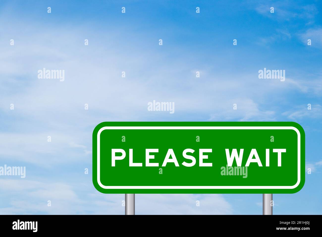 Green color transportation sign with word please wait on blue sky with ...