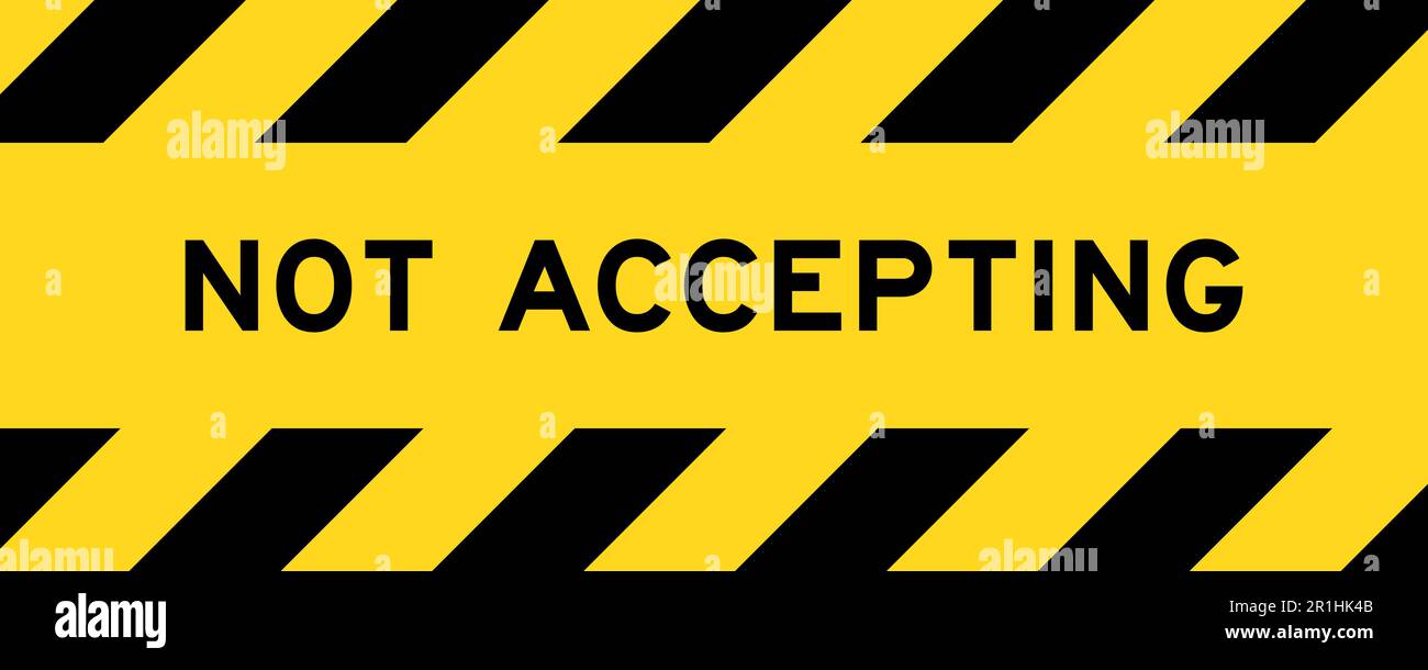Yellow and black color with line striped label banner with word not ...