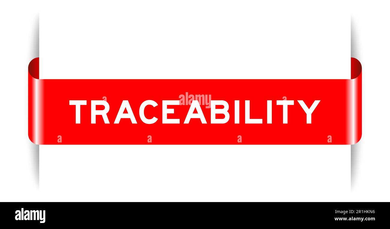 Red color inserted label banner with word traceability on white ...