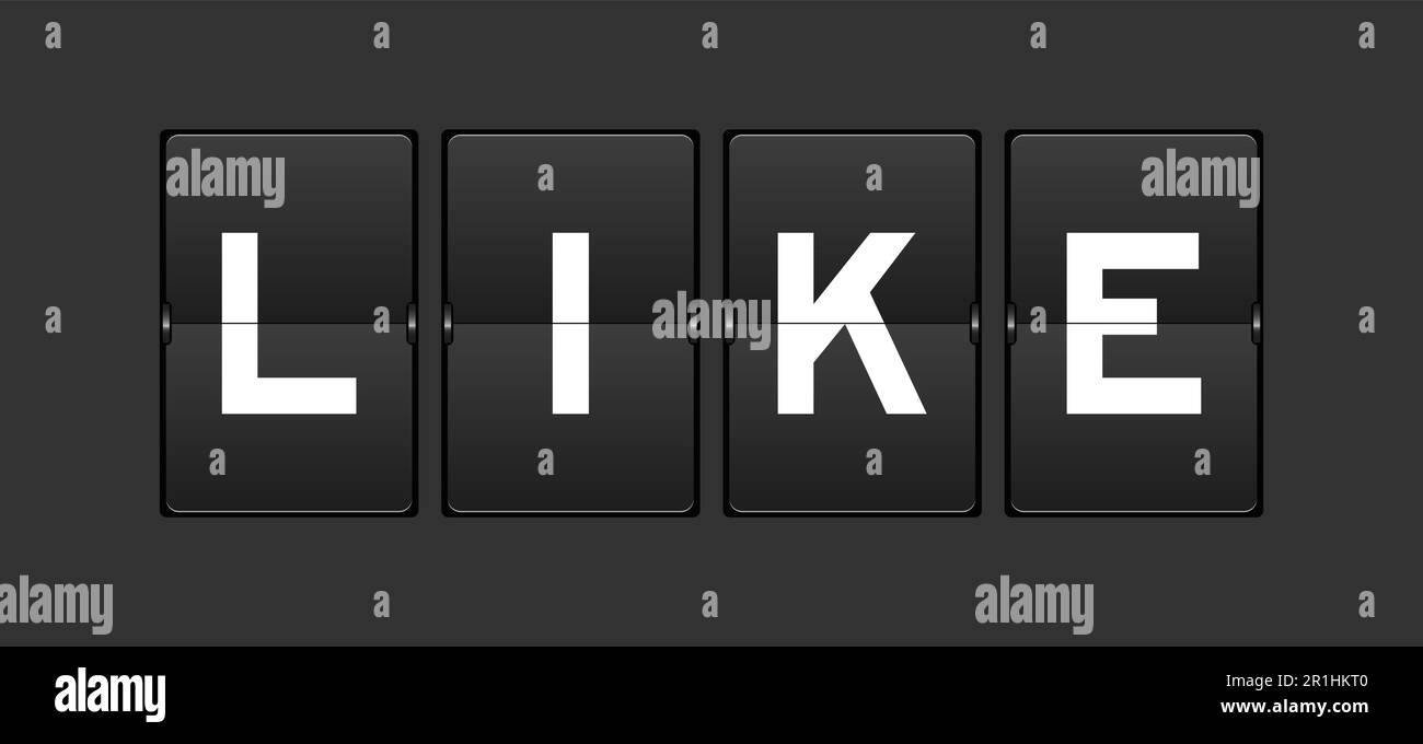 Black color analog flip board with word like on gray background Stock ...