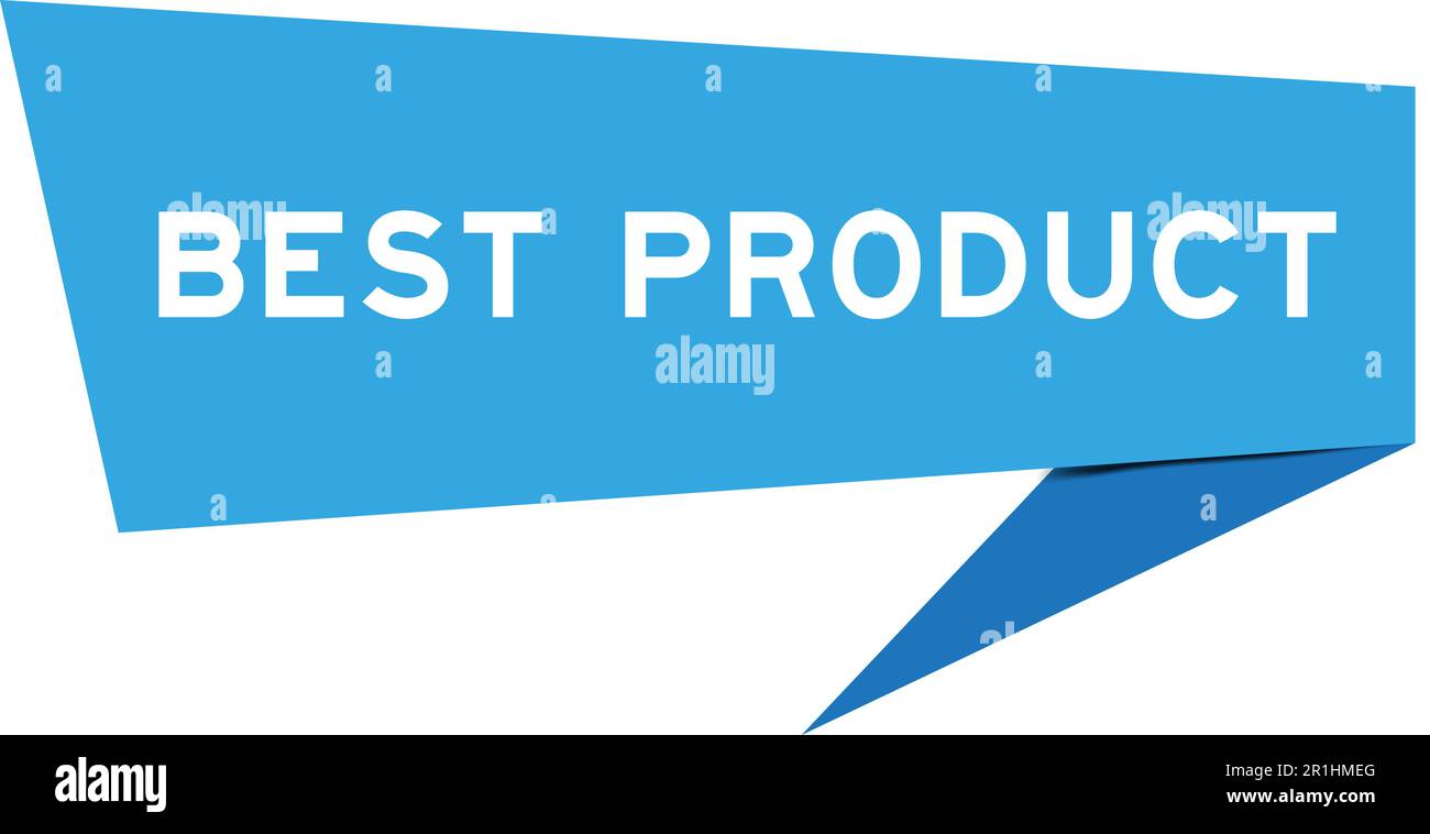 Blue color speech banner with word best product on white background ...